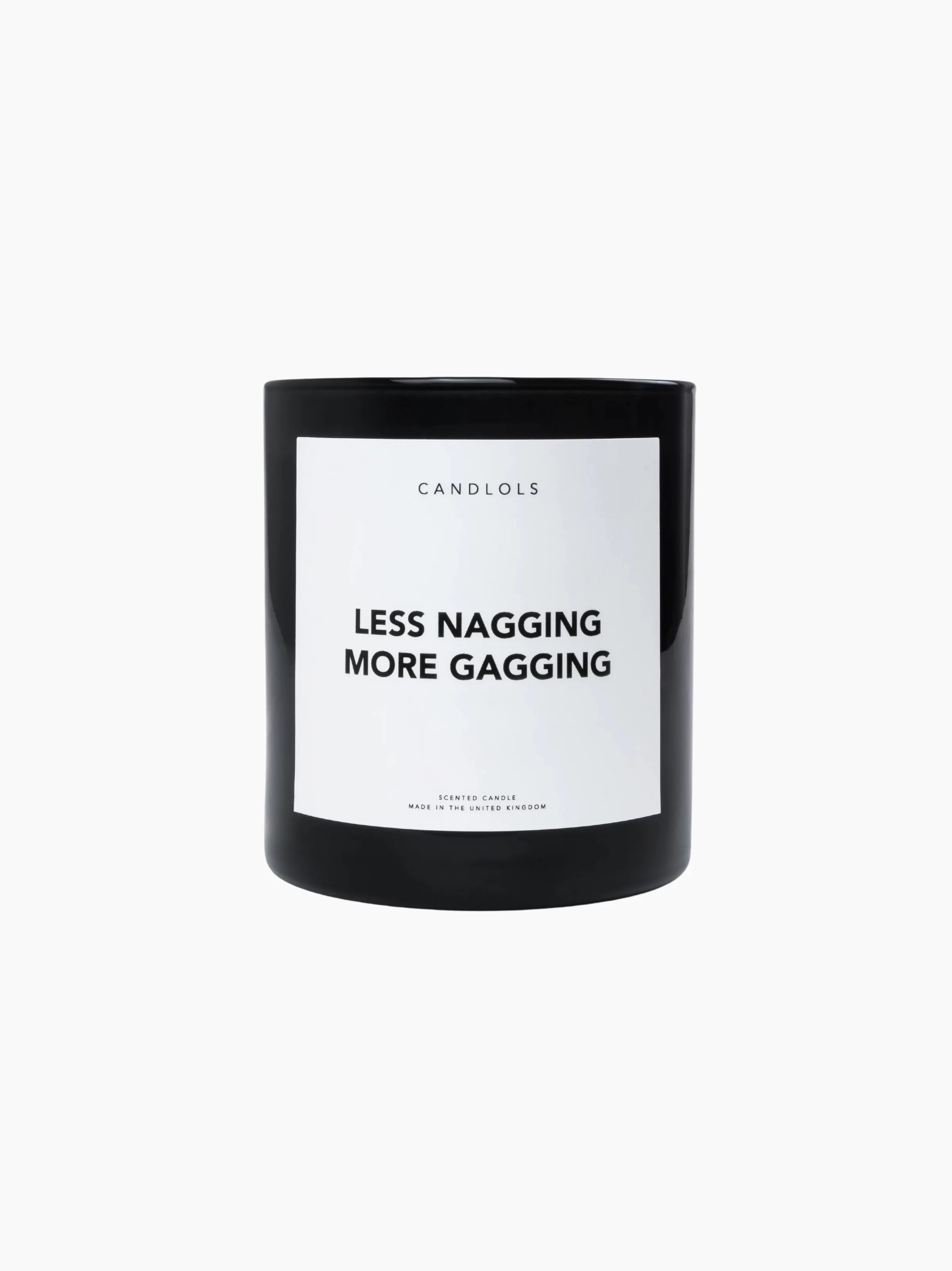 Less Nagging More Gagging Candle | The Go-To