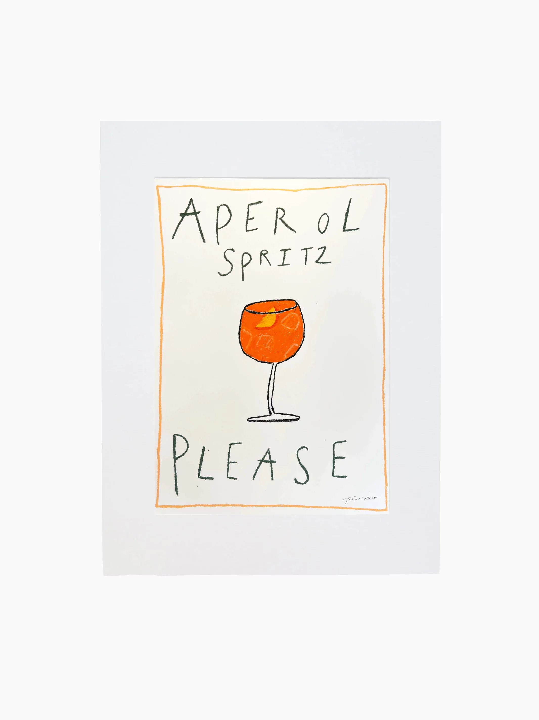 Aperol Spritz Please Art Print | The Go-To