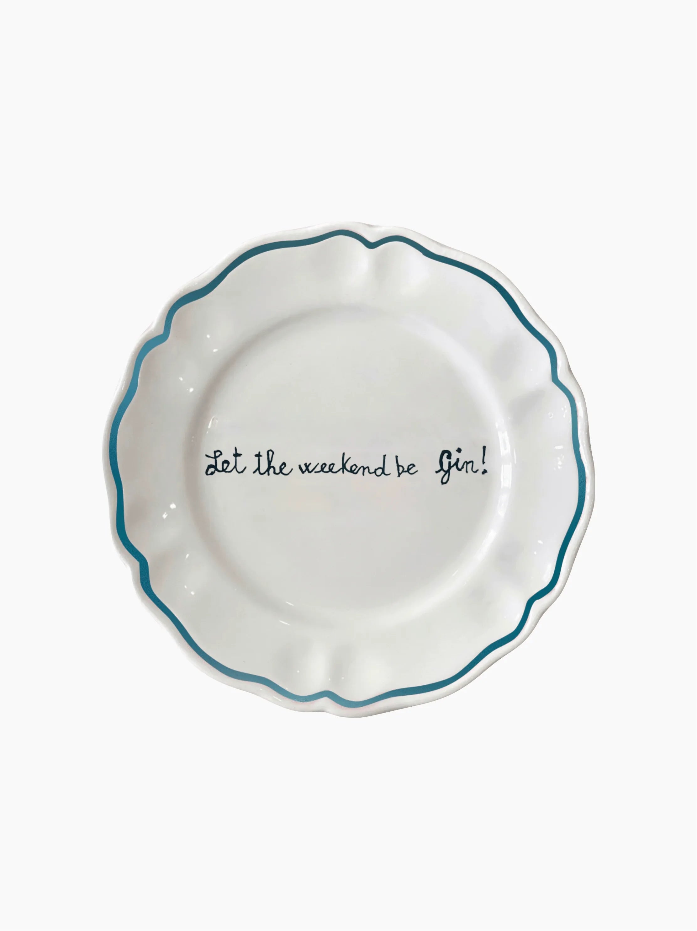 Let The Weekend Be Gin Plate Set | The Go-To
