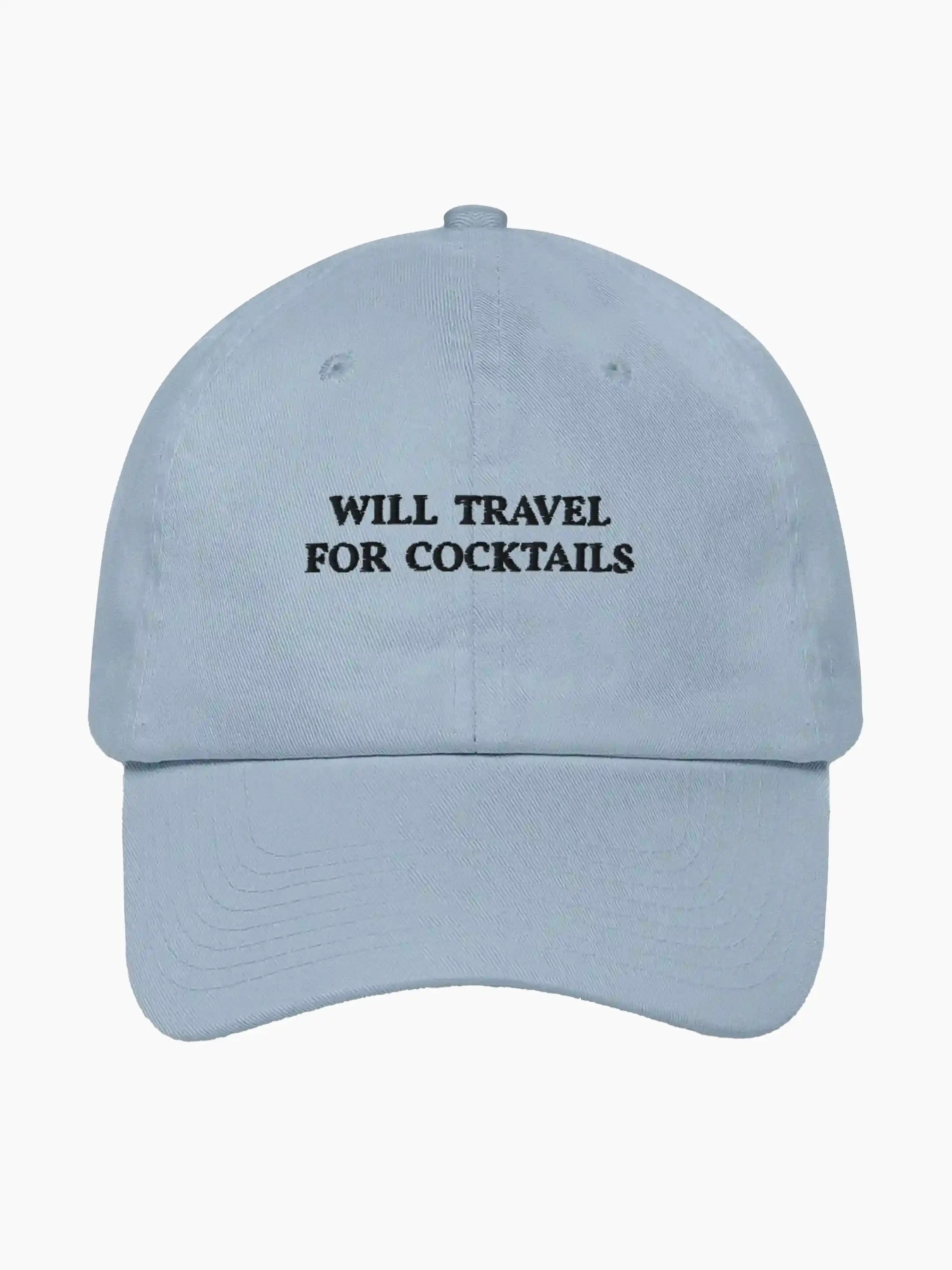 Will Travel For Cocktails Cap | The Go-To
