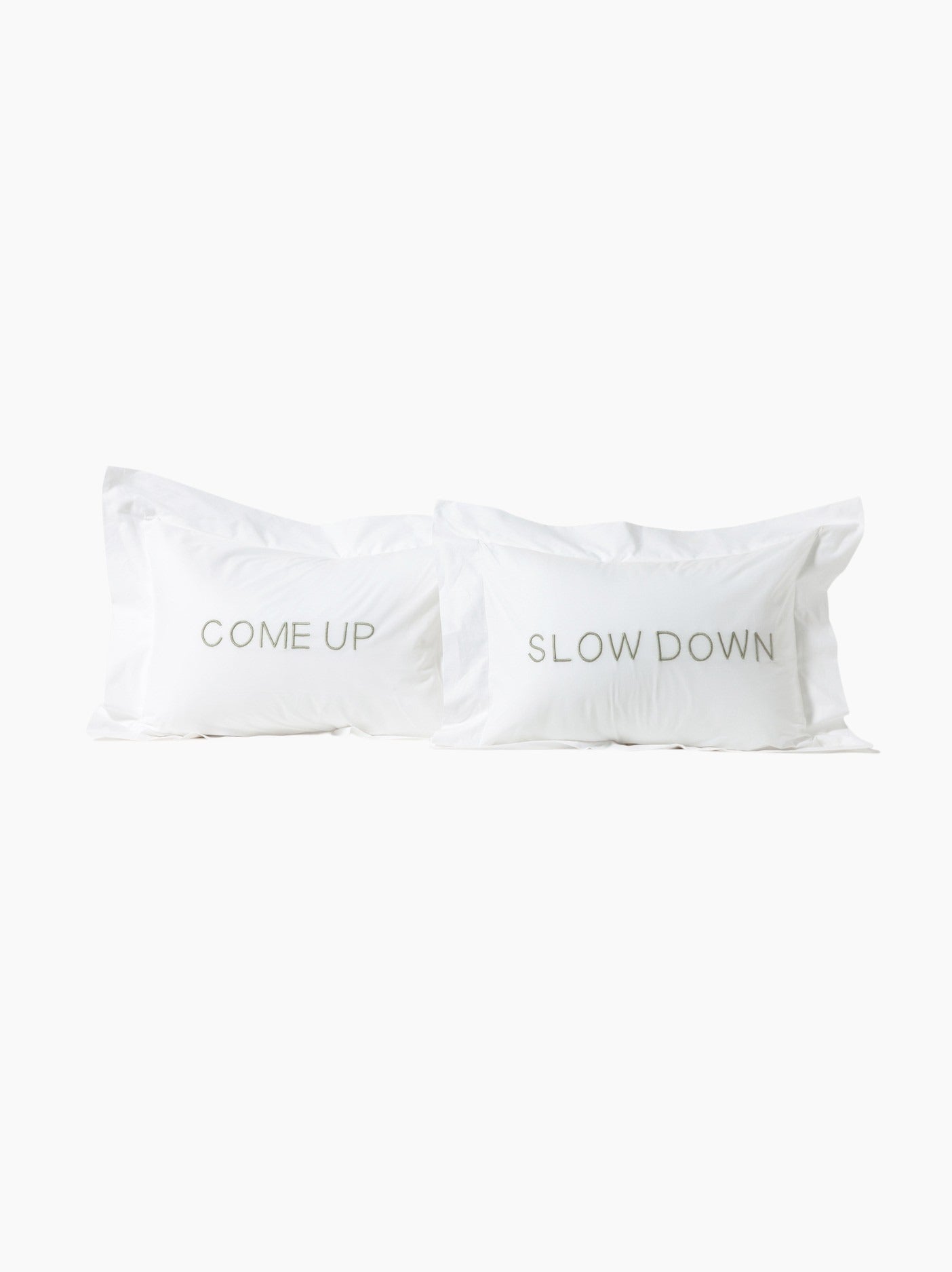 Come Up Slow Down Mini Pillowcase Set | The Go-To